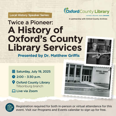 Twice a Pioneer: A History of Oxford County Library Services - Oxford County