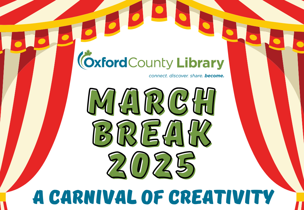 Step Right Up this March Break! - Oxford County